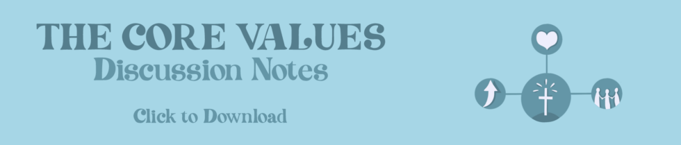 Core Values | Christ Methodist Church